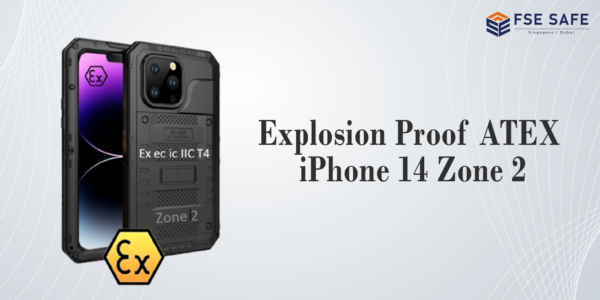 Explosion-Proof Intrinsically Safe ATEX iPhone 14 Zone 2
